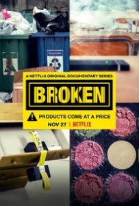 Broken: Season 1, Netflix Docuseries